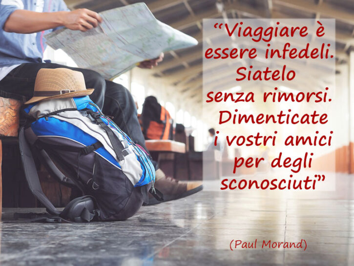 Frasi sul viaggio: aforismi e auguri per chi ama viaggiare - Donna Moderna
