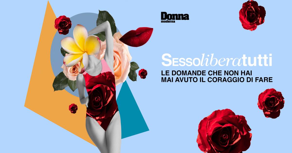 Sesso libera tutti: i nostri video podcast: - Donna Moderna